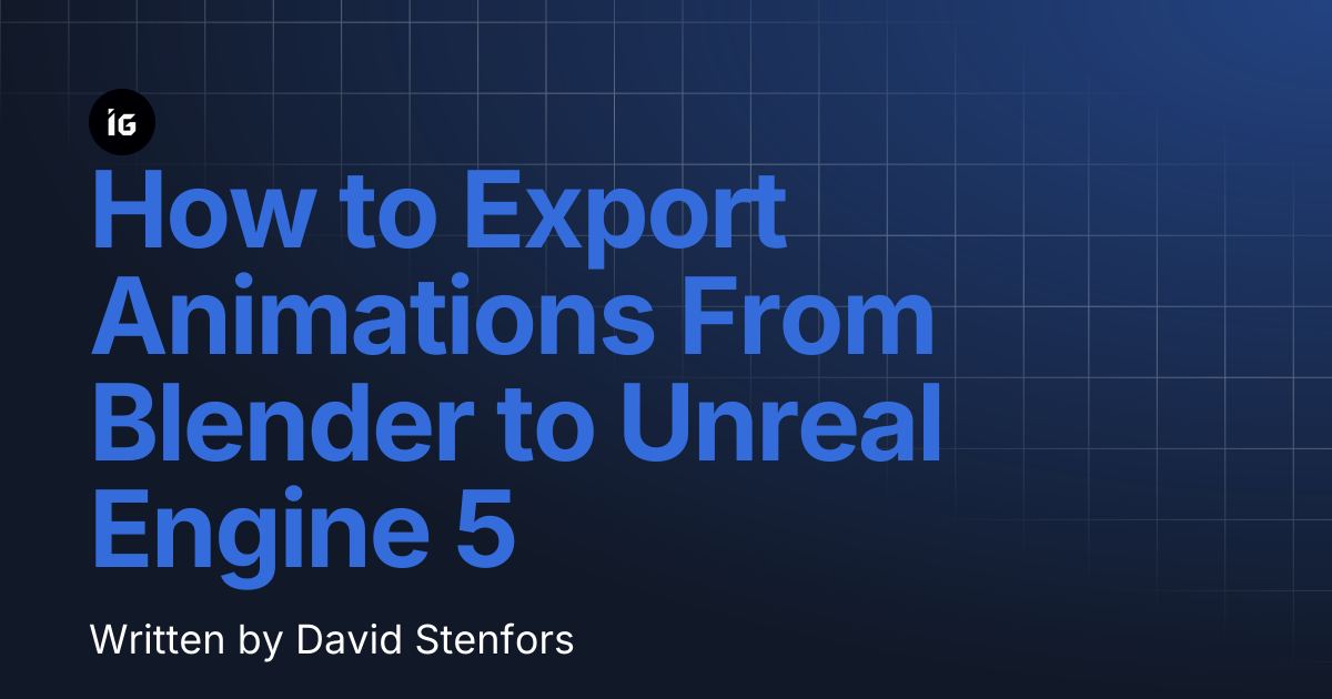 How to Export Animations From Blender to Unreal Engine 5 | Rigged Gun ...